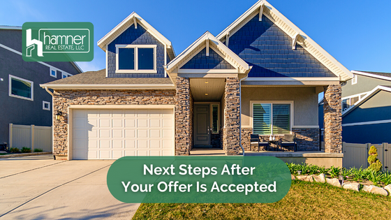 Next Steps After Your Offer Is Accepted | Hamner Real Estate