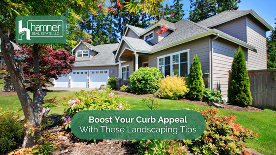 Boost Your Curb Appeal With These Landscaping Tips | Hamner Real Estate